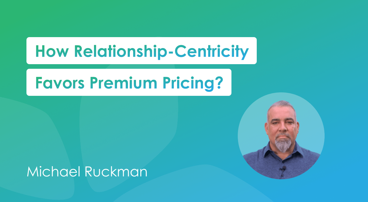 #5. Basics of Relationship Centricity - Senteo