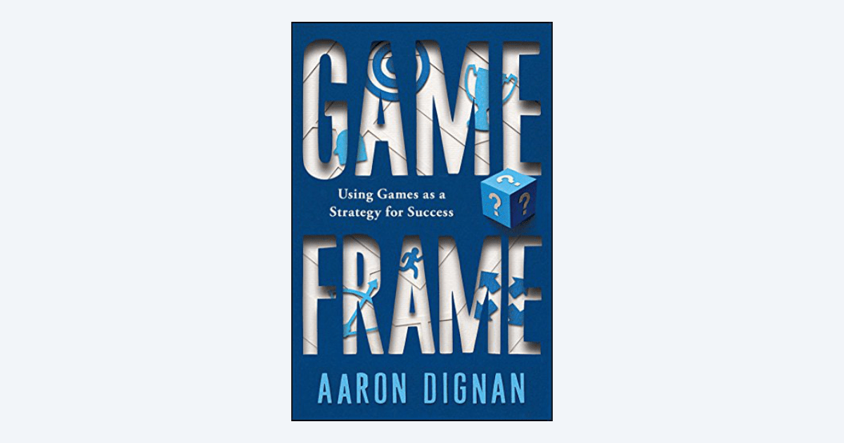 Game Frame: Using Games as a Strategy for Success - Senteo