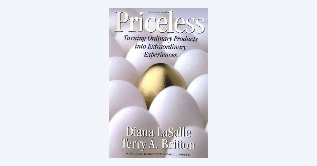 Priceless: Turning Ordinary Products into Extraordinary Experiences - Senteo