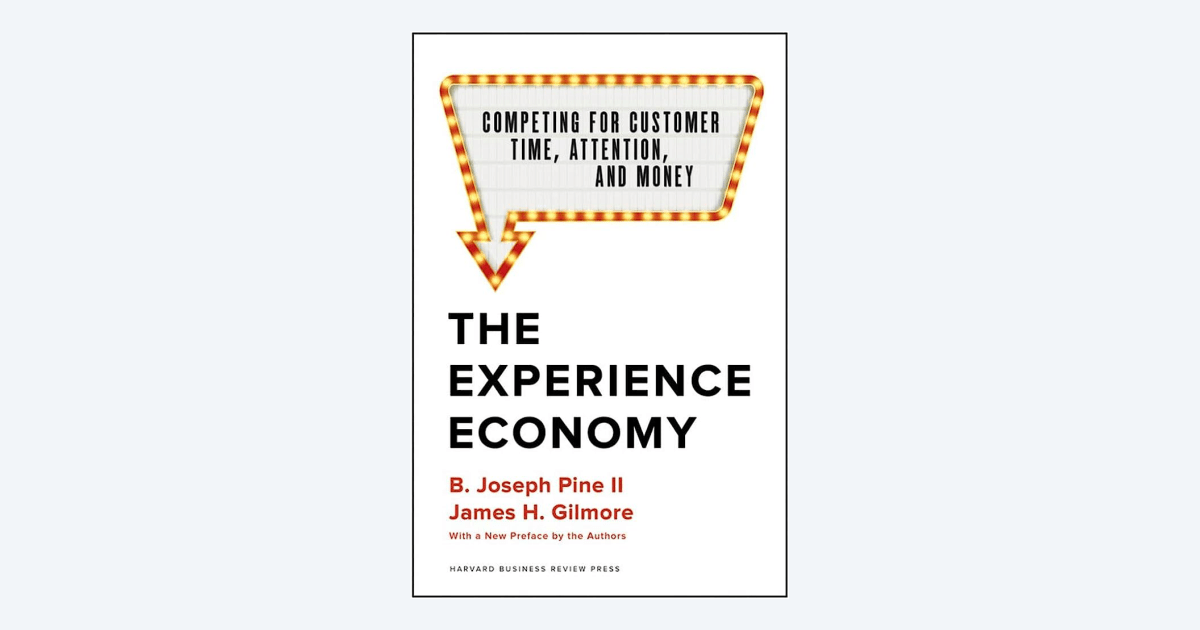 The Experience Economy, Updated Edition - Senteo